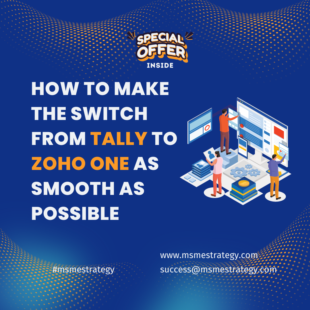 How to Make the Switch from Tally to Zoho One as Smooth as Possible ...
